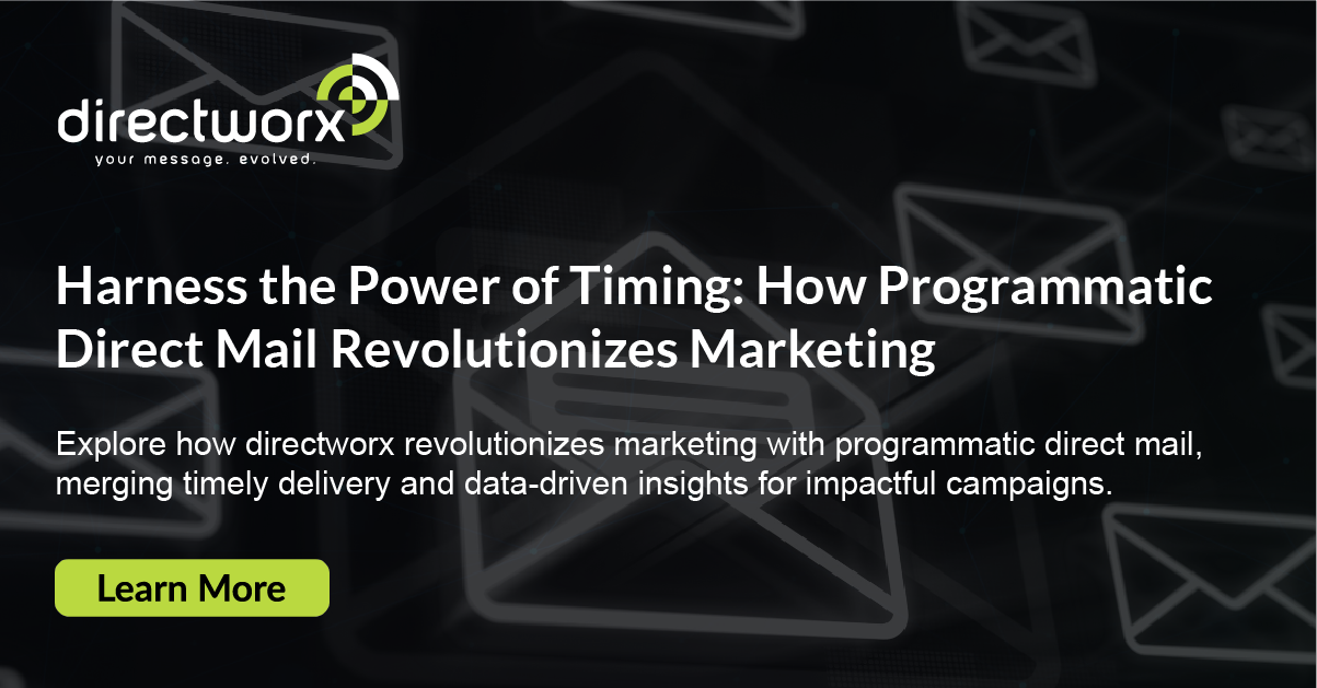 Harness the Power of Timing: How Programmatic Direct Mail ...